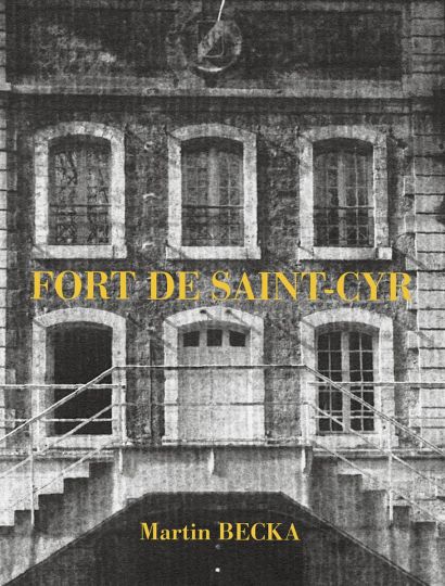 Trans Photographic Press : Martin Becka : Fort de Saint Cyr - The Eye ...
